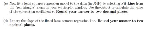 Solved C Now Fit A Least Squares Regression Model To The