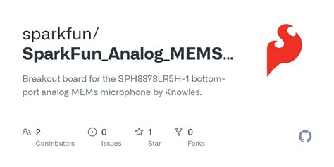 Github Sparkfunsparkfunanalogmemsmicrophonebreakoutsph8878lr5h 1 Breakout Board For The