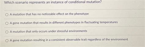 Solved Which Scenario Represents An Instance Of Conditional