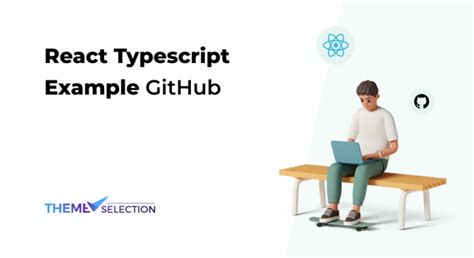 10 Best React Typscript Example On Github Themeselection