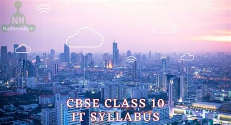Cbse Class 10 It Syllabus 2025 ‣ Chapters And Topics Of Information Technology