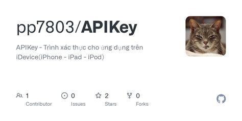 Github Pp7803apikey Apikey Trình Xác Thực Ios