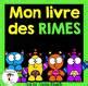 French Rhyming Booklet Mon Livre Des Rimes By Caroline Joannette