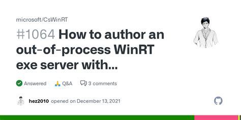 How To Author An Out Of Process WinRT Exe Server With CsWinRT Microsoft CsWinRT Discussion