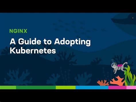Free Video A Guide To Adopting Kubernetes From Nginx Class Central