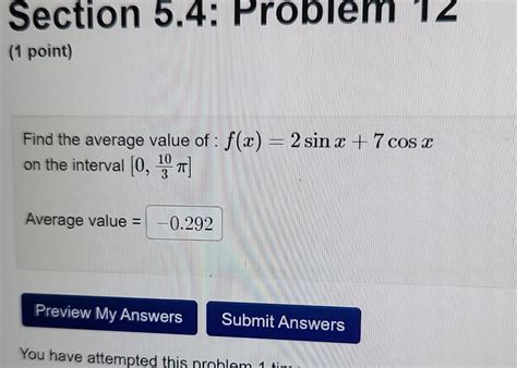 solved find the average value of f x 2sinx 7cosx on the