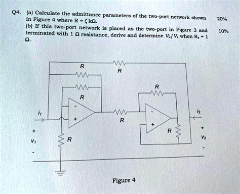 Solved Q4 A Calculate The Admittance Parameters Of The Two Port