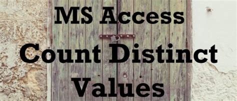 Ms Access Count Distinct Values Sql Authority With Pinal Dave