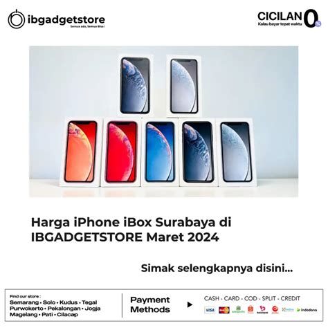 Harga IPhone IBox Surabaya Di IBGADGETSTORE Maret IBGADGETSTORE