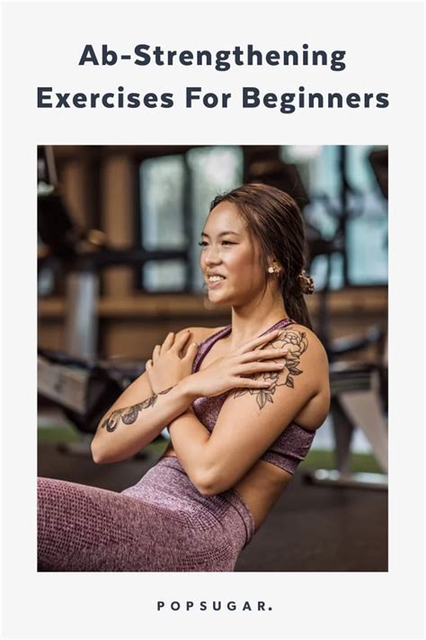 Best Beginner Ab Exercises For A Stronger Core Popsugar Fitness Photo 11