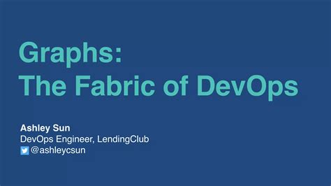 Graphs Fabric Of Devops Ppt