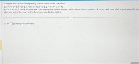 Solved Compute The Z Score Corresponding To Each Of The Chegg Com
