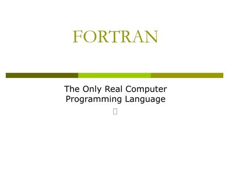 PPT Exploring The Evolution Of FORTRAN Programming Language