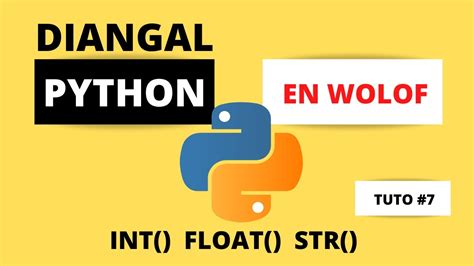 Python Tutoriel N7 Int Float Str Babascience Sn Youtube