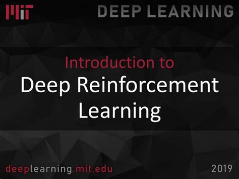 Mit 6s091 Introduction To Deep Reinforcement Learning Deep Rl By