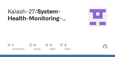 Github Kalash 27 System Health Monitoring Script