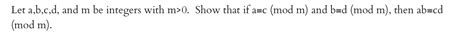 solved let a b c d and m be integers with m 0 show that if