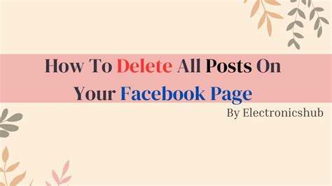 How To Delete All Posts On Your Facebook Page