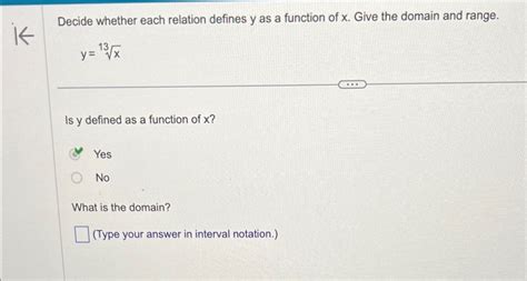 Solved Decide Whether Each Relation Defines Y As A Function Chegg Com