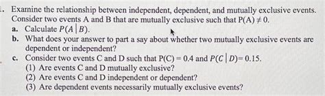 Solved Examine The Relationship Between Independent Chegg Com