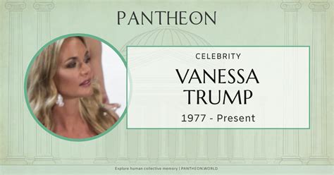 Vanessa Trump Biography Pantheon
