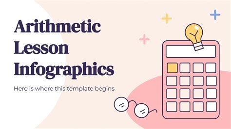 Arithmetic Lesson Infographics Google Slides PPT Theme