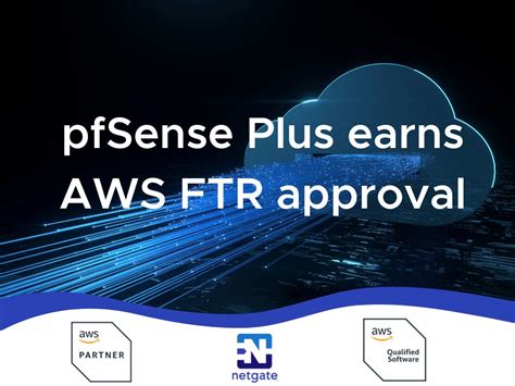 Pfsense Plus Software Earns Aws Foundational Technical Review Approval