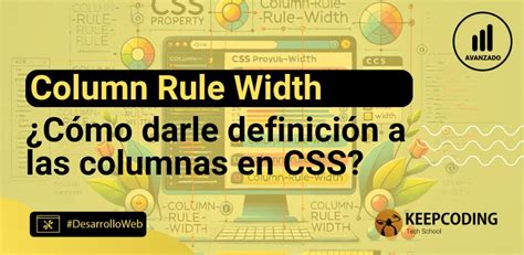 Column Rule Width En Css Qué Es Y Para Qué Sirve 2025