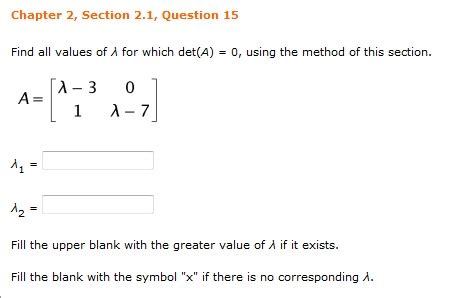 Solved Find All Values Of Lambda For Which Det A Using Chegg