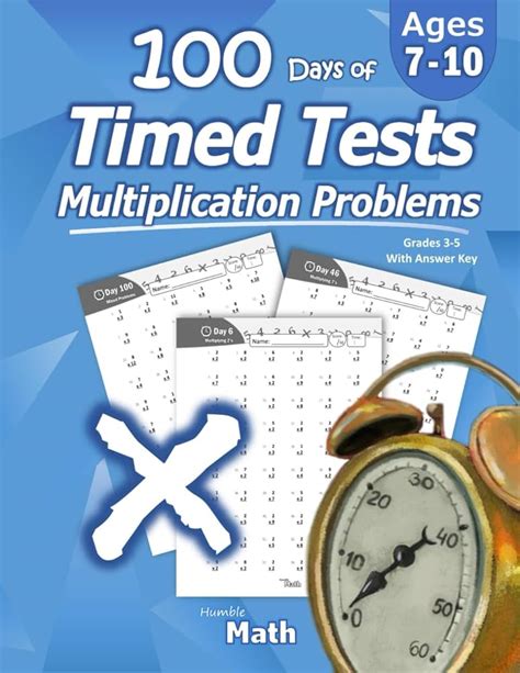 Humble Math 100 Days Of Timed Tests Multiplication Grades 3 5 Math Drills Digits 0 12