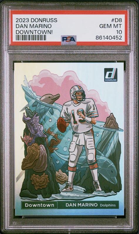 Dan Marino 2023 Donruss D 8 Downtown Ssp Psa 10 Price Guide