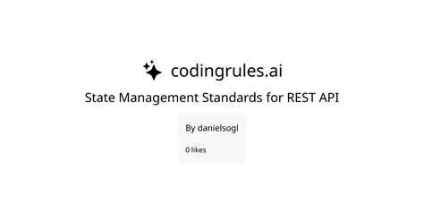 State Management Standards For Rest Api Coding Rules Codingrulesai
