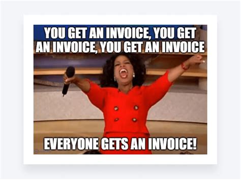 40 Of The Funniest Billing Memes To Brighten Up Your Day Blog