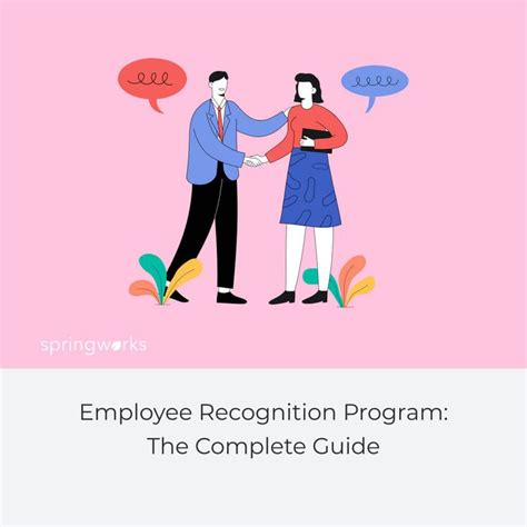 Employee Recognition Program The Complete Guide Recognition Programs Employee Recognition