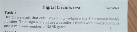 Solved Task 1 Design A Circuit That Calculates Y X2 Where X Chegg