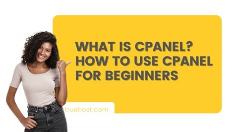 What Is CPanel How To Use CPanel For Beginners