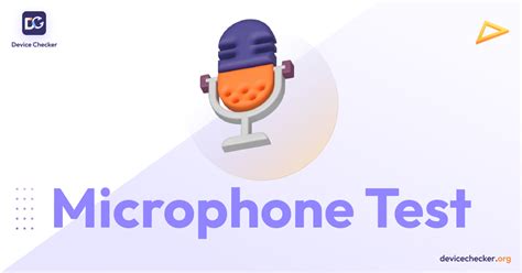 Mic Test Check Your Microphone Online Tool Devicechecker