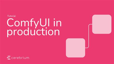 Productionize Your Comfy Ui Workflow
