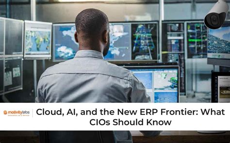Cloud Ai And The New Erp Frontier What Cios Should Know
