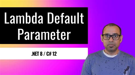 Lambda Default Parameter In C 12net 8 Youtube