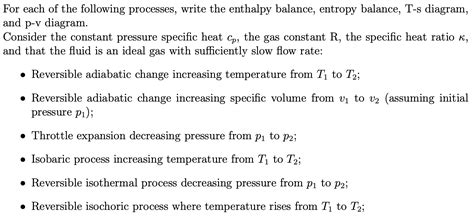 Solved For Each Of The Following Processes Write The Chegg