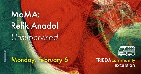 Refik Anadol Unsupervised Moma Frieda