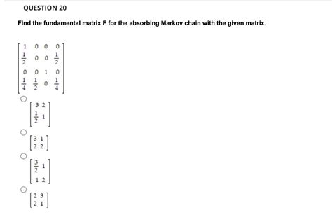 Solved QUESTION 20 Find The Fundamental Matrix F For The Chegg Com