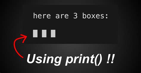 Did You Know — You Can Print Boxes In Python Without Libraries By