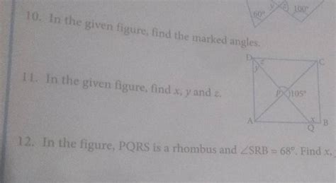 10 In The Given Figure Find The Marked Angles 11 In The Given Figure