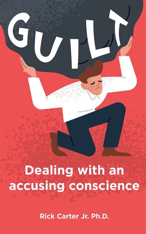 Guilt Dealing With An Accusing Conscience Hope4addictions