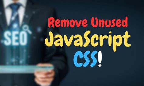 How To Remove Unused Javascript And Css From A Wordpress Website Arafat Islam