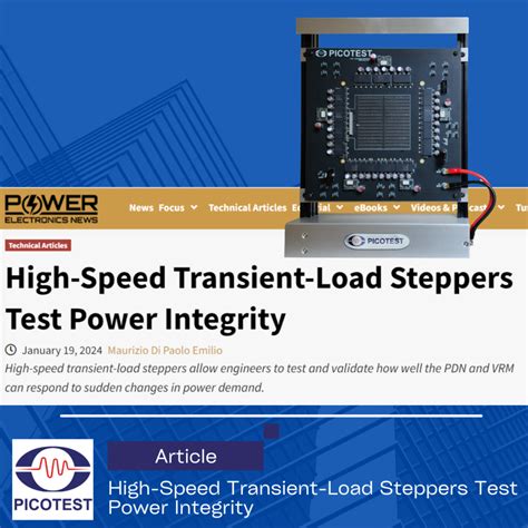 High Speed Transient Load Steppers Test Power Integrity Picotest