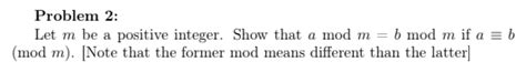 Solved Problem Let M Be A Positive Integer Show That Chegg Com