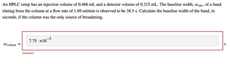 Solved An HPLC Setup Has An Injection Volume Of ML And Chegg Com